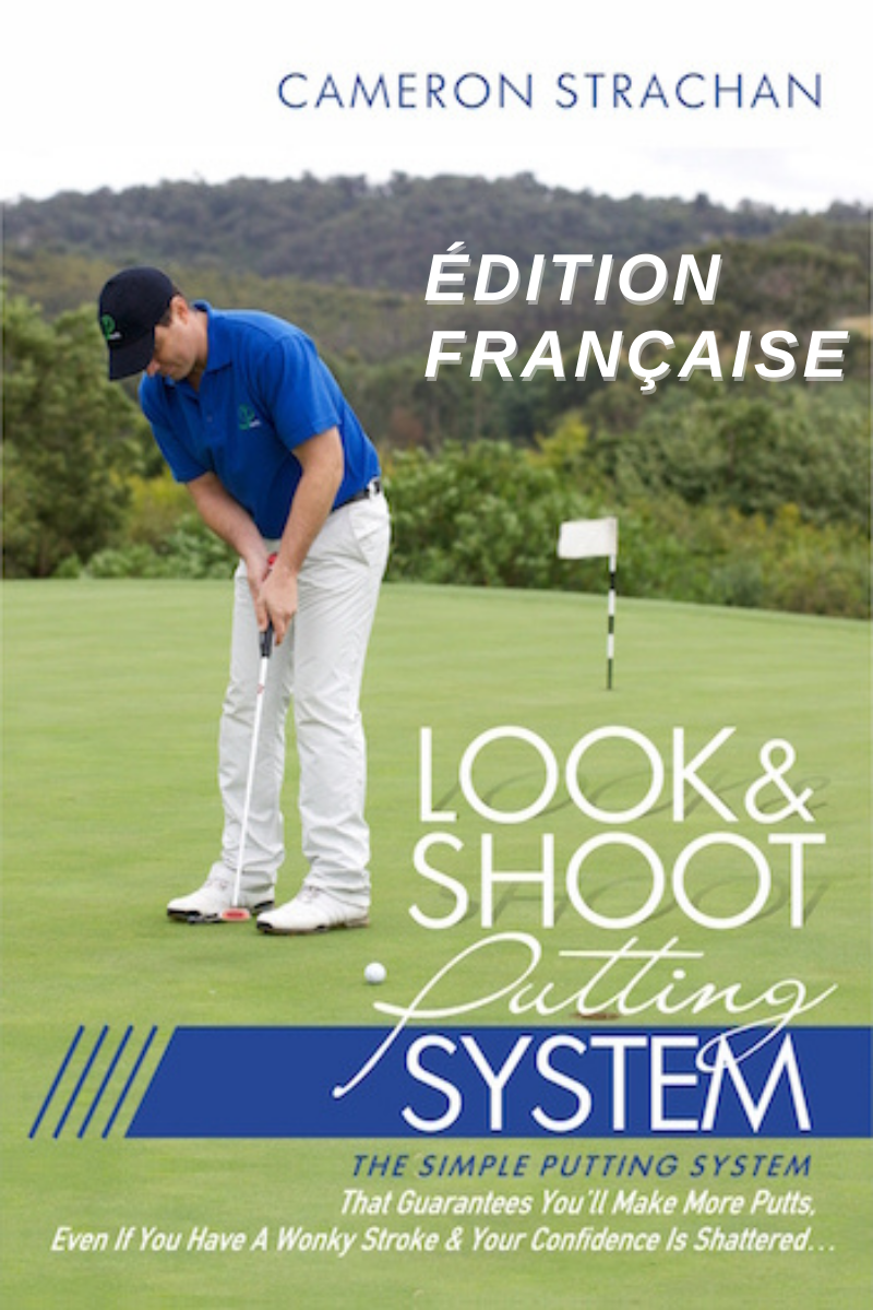 Look and Shoot Putting System (French Version) - Auto Golf Shop